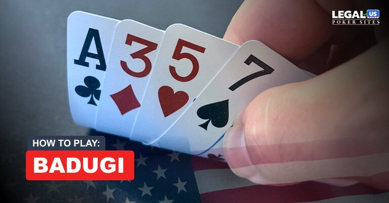 How to Play Badugi Poker: Rules, Hand Rankings & Strategy
