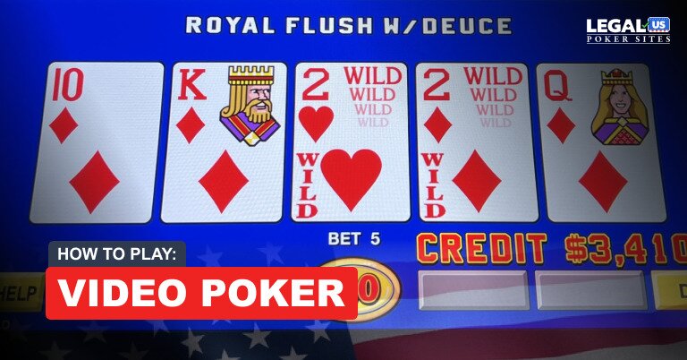 How to Play Video Poker: Rules, Strategy & Tips for Beginners